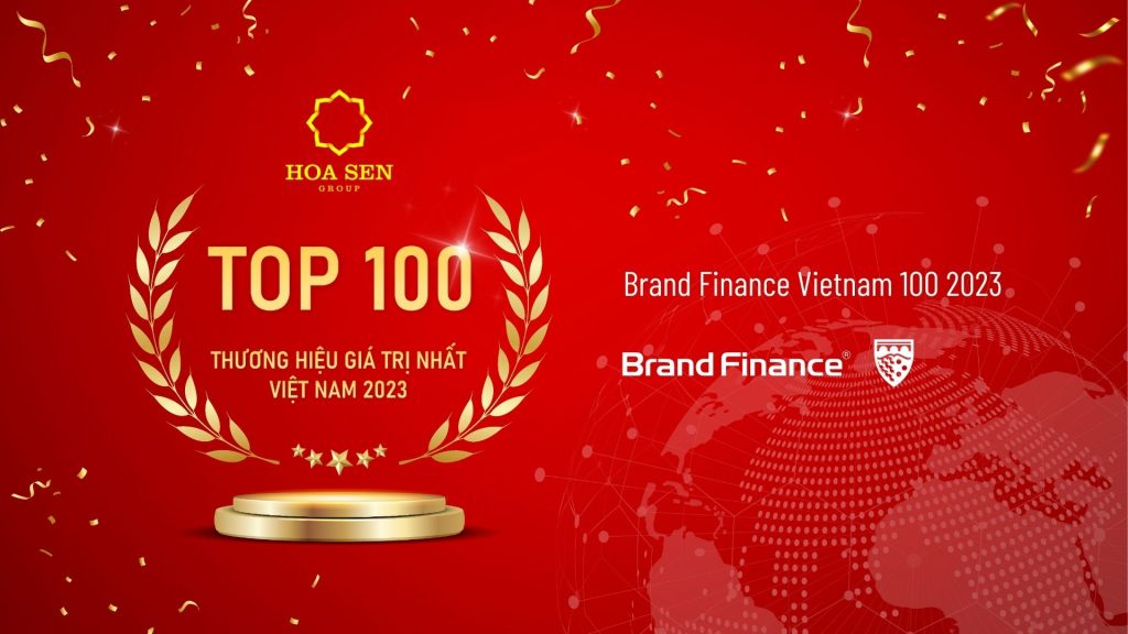 Hoa Sen Group was honored as ‘Top 100 most valuable brands in Vietnam ...